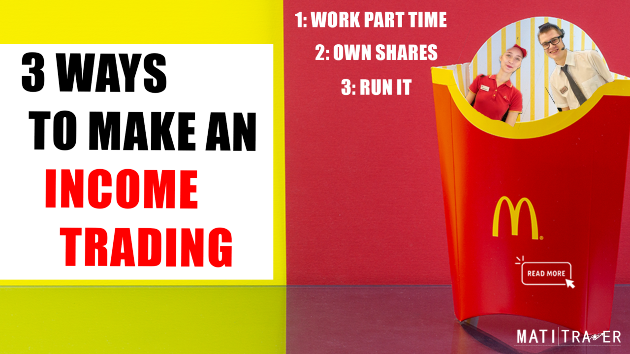 3 Ways to earn a Trading Income | MATI Trader