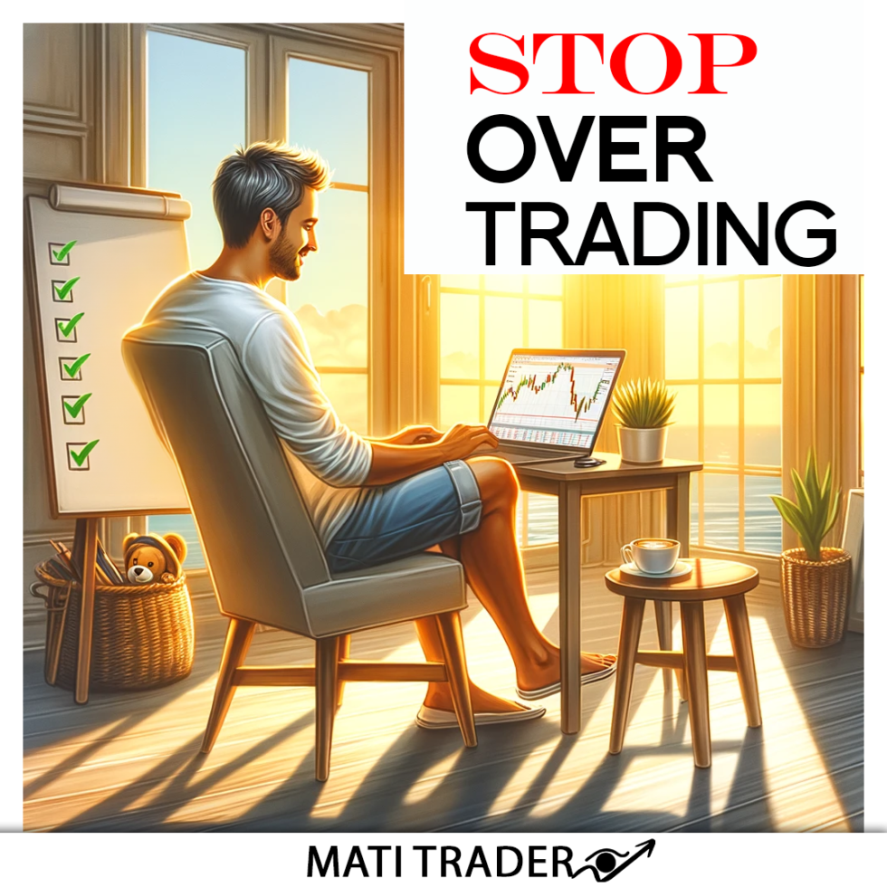 STOP Overtrading with these easy steps | MATI Trader